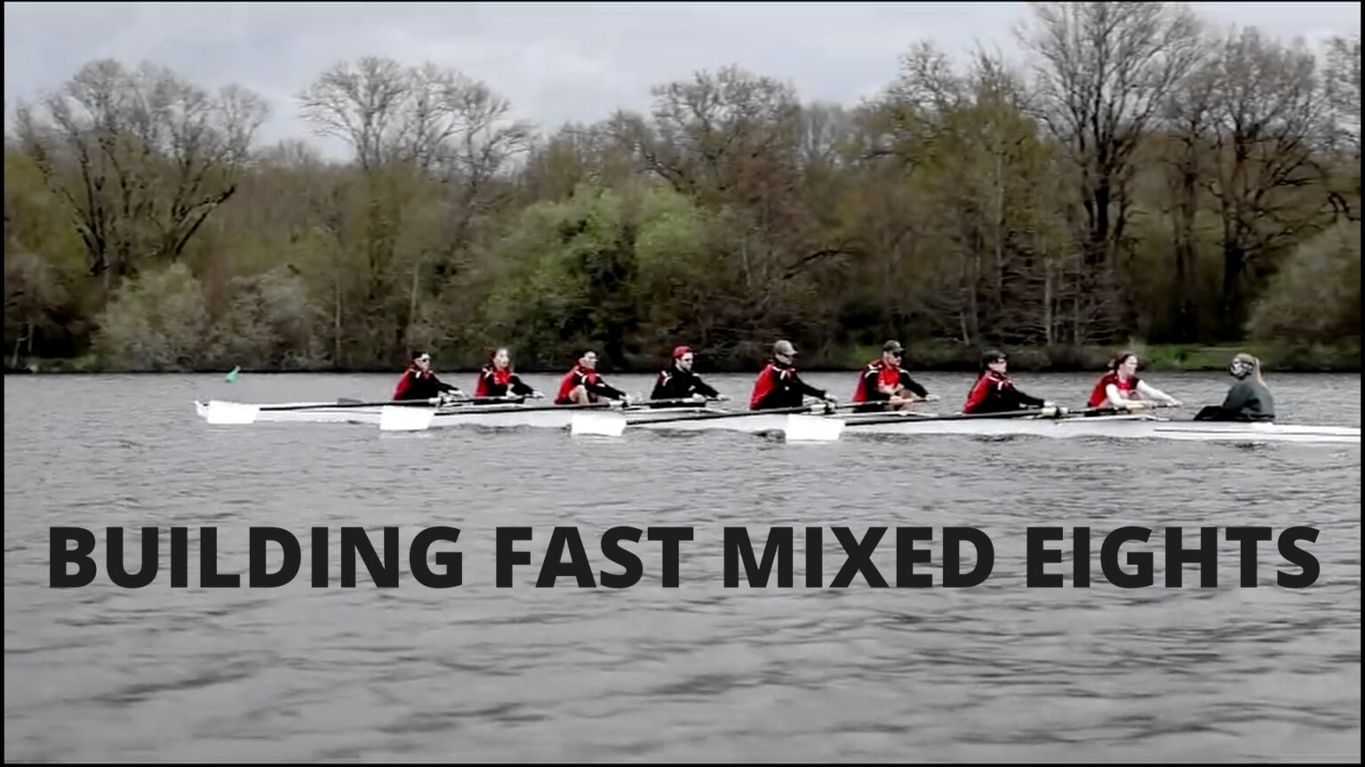 How to build a fast mixed eight – aramtraining – sustainable ...