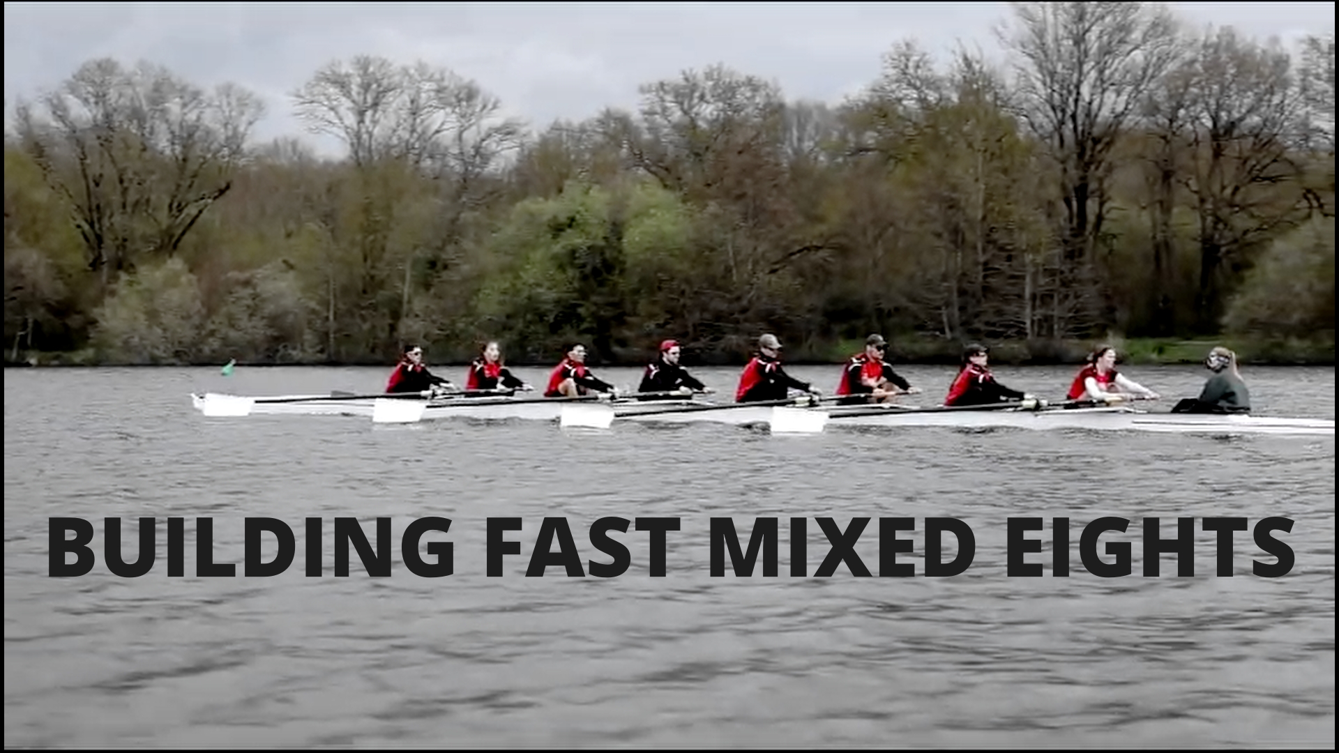 How to build a fast mixed eight – aramtraining – sustainable ...