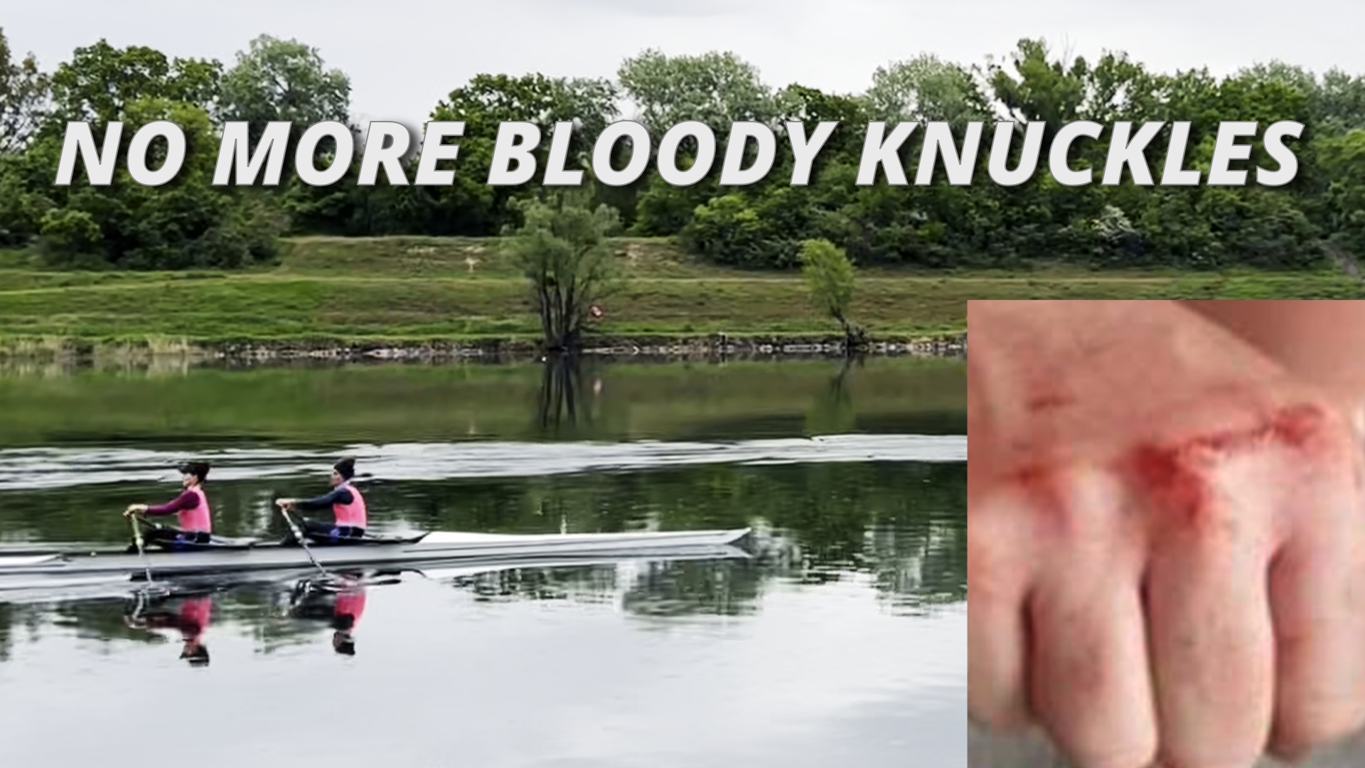 How to avoid bloody knuckles (sculling technique issues) – aramtraining ...